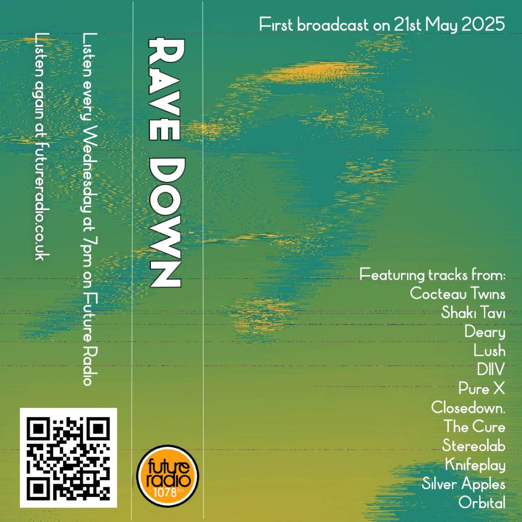 Radio show – 4th June 2025 - Rave Down Radio